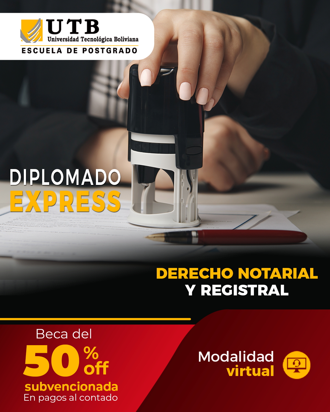 DIPLOMADO EN DERECHO NOTARIAL Y REGISTRAL - UTB - Escuela de Postgrado